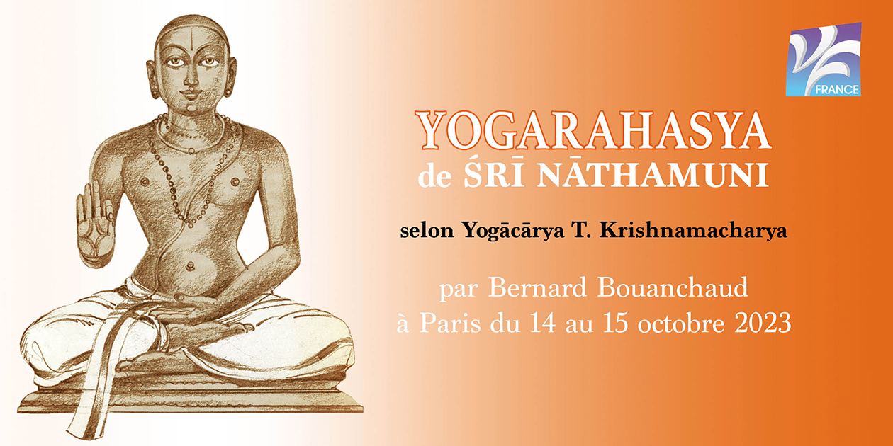 Yogarahasya Srí T. Nâthamuni par Bernard Bouanchaud - Viniyoga ...